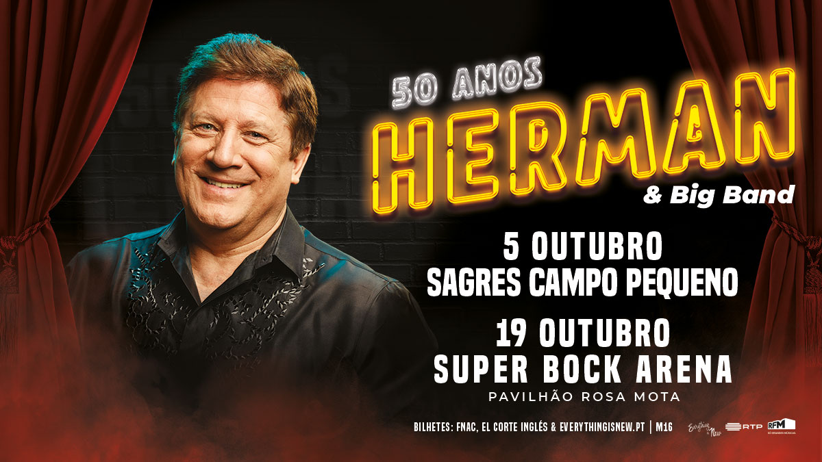 Herman 50 anos – Um espetáculo imperdível! | Herman José – Website Oficial